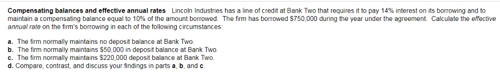 Solved Compensating balances and effective annual rates | Chegg.com