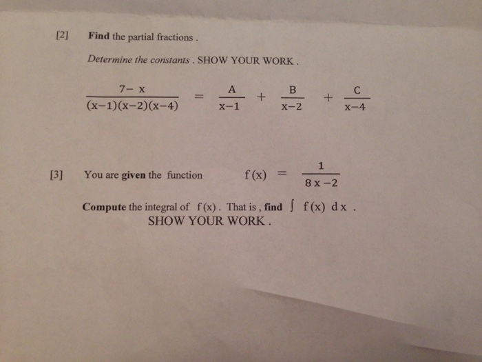 Solved Find the partial fractions. Determine the constants. | Chegg.com