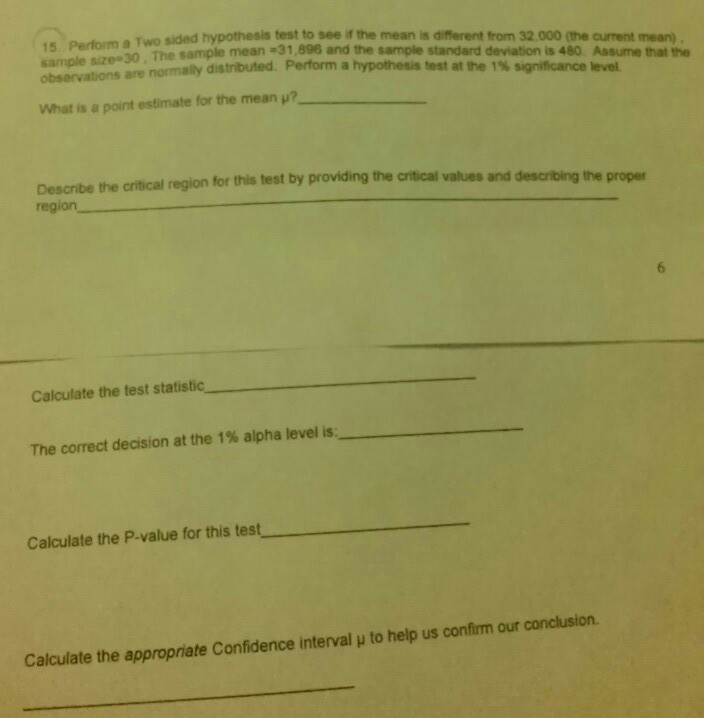 Solved Perform A Two Sided Hypothesis Test To See If The 7258