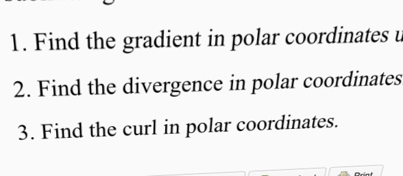 Solved Find the gradient in polar coordinates Find the | Chegg.com