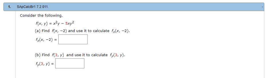 Solved 1. SApCalcBr1 7.2.011 Consider the following f(x, y) | Chegg.com