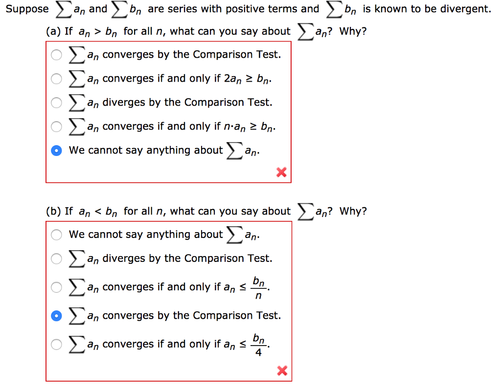 Solved (a) If an > bn for all n, what can you say about 〉 | Chegg.com