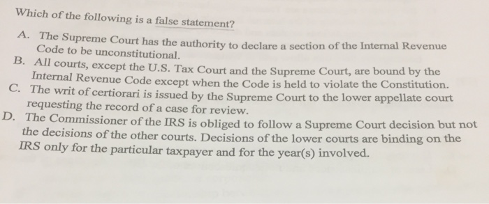 Solved Which of the following is a false statement? The | Chegg.com