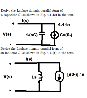 Solved Derive the Laplace-domain parallel form of a | Chegg.com