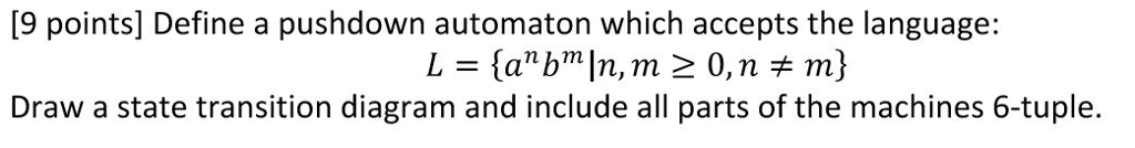 Solved Define a pushdown automaton which accepts the | Chegg.com