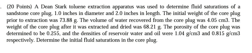 (20 Points) A Dean Stark toluene extraction apparatus | Chegg.com