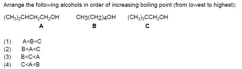 Solved Arrange the following alcohols in order of increasing | Chegg.com