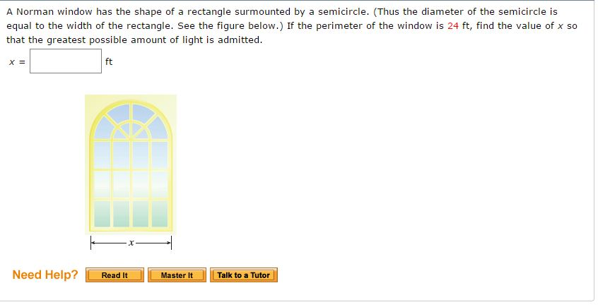 Solved A Norman window has the shape of a rectangle | Chegg.com
