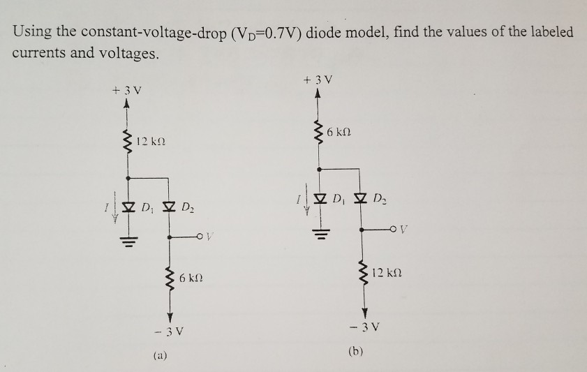 Solved Using the constant-voltage-drop (VD-0.7V) diode | Chegg.com