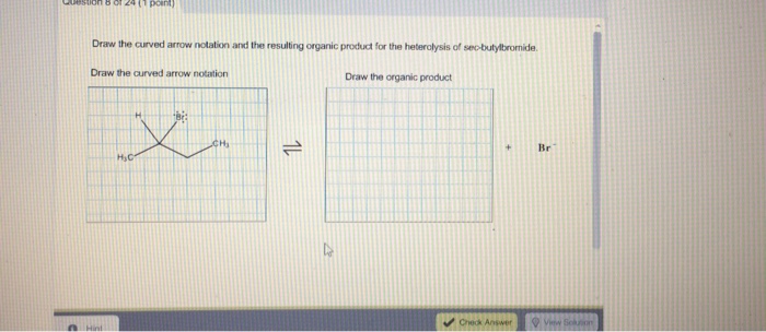 Solved Draw the curved arrow notation and the resulting | Chegg.com