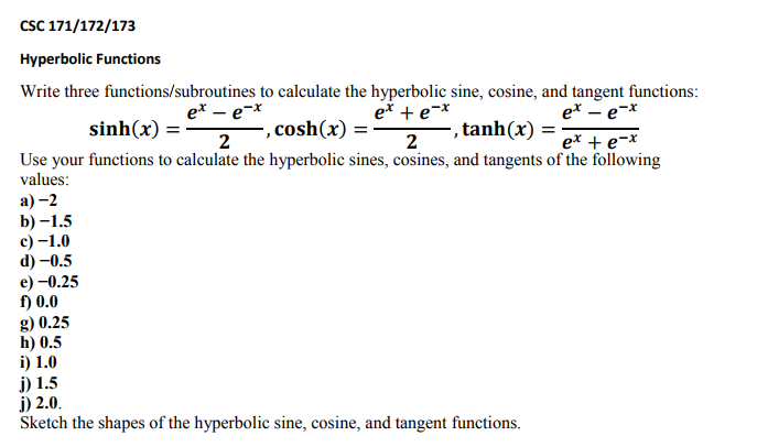 Solved CSC 171/172/173 Hyperbolic Functions Write three | Chegg.com