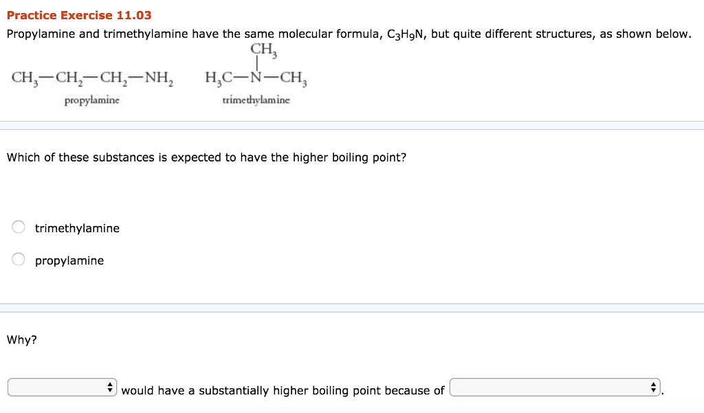 Solved Practice Exercise 11.03 Propylamine and | Chegg.com