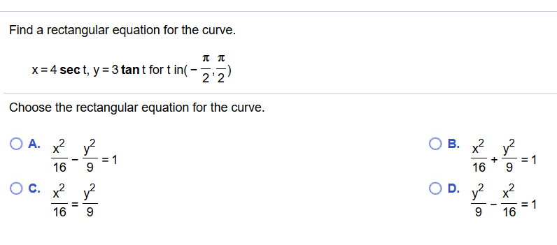 Solved Find a rectangular equation for the curve. ?? x-4 | Chegg.com