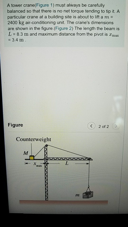 Solved A tower crane(Figure 1) must always be carefully | Chegg.com