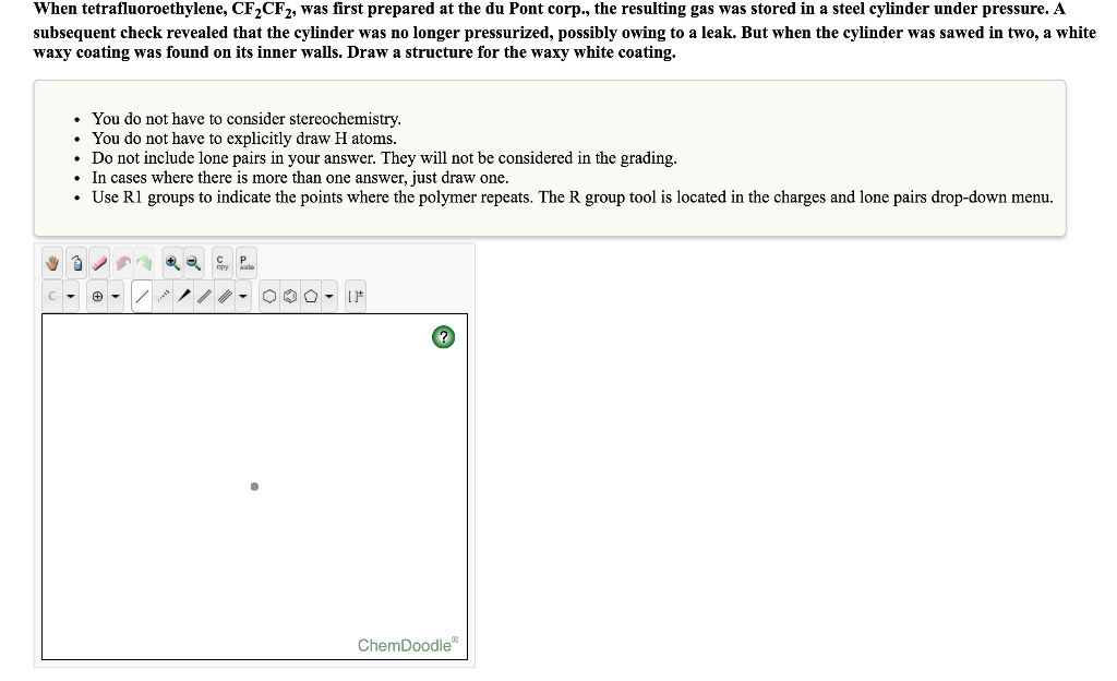 Solved When tetrafluoroethylene, CF2CF2, was first prepared | Chegg.com