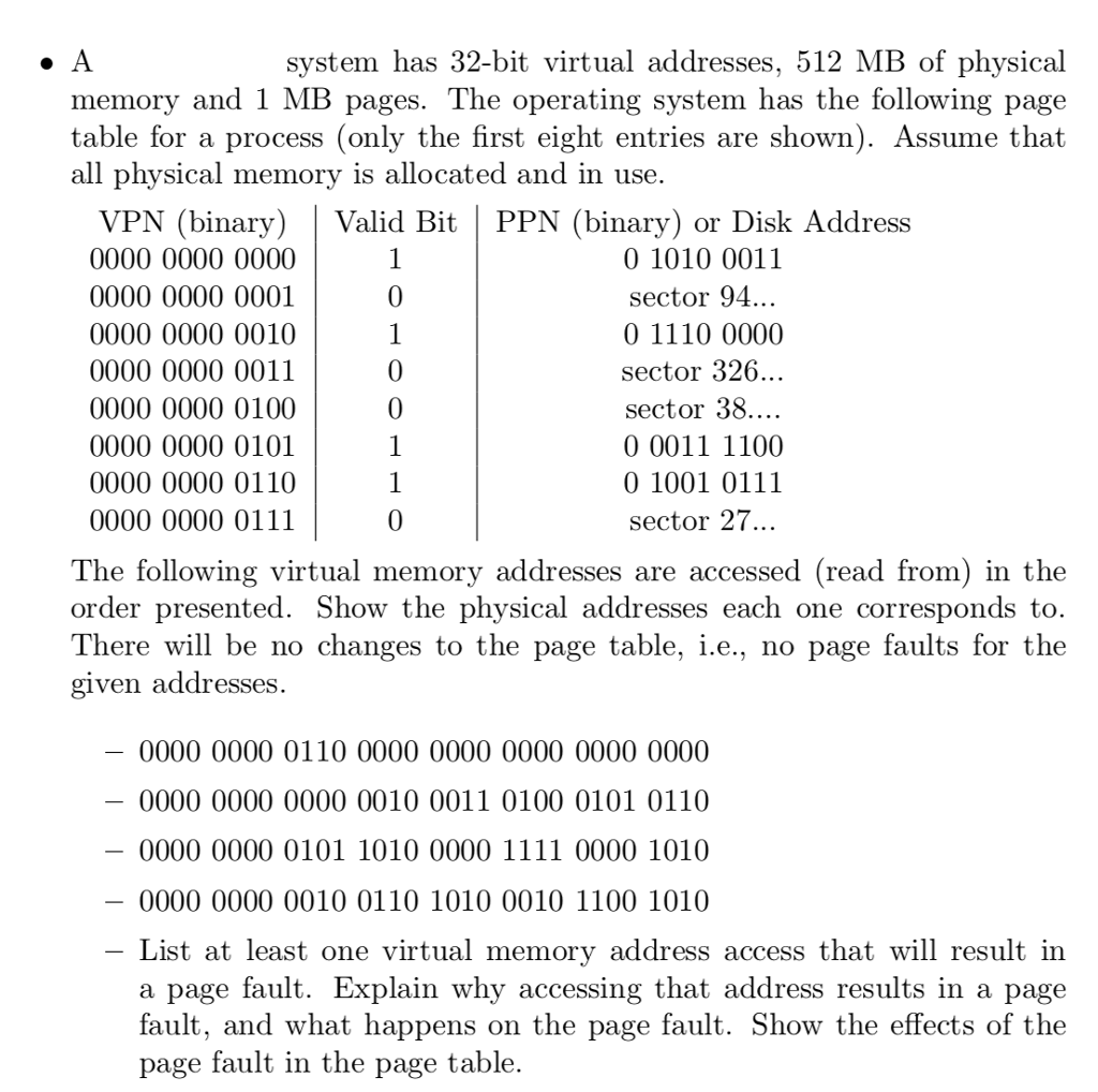 Solved • A system has 32-bit virtual addresses, 512 MB of | Chegg.com