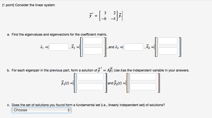 Solved Consider the linear system y? ?=[3?62?4]y? . | Chegg.com