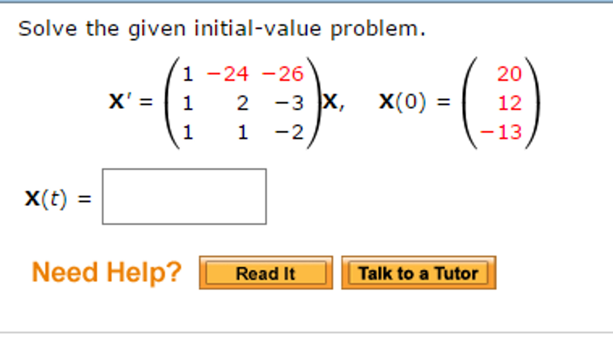 Solved Solve the given initial-value problem. X' = (1 -24 | Chegg.com Solved Solve the given initial-value problem. X' = (1 -24 | Chegg.com
