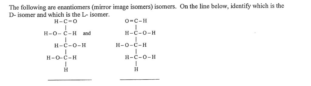 Solved The following are enantiomers (mirror image isomers) | Chegg.com
