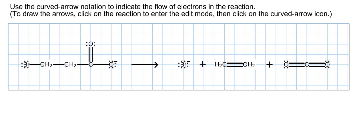 Solved Use the curved-arrow notation to indicate the flow of | Chegg.com