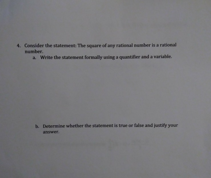 Solved Consider the statement: The square of any rational | Chegg.com