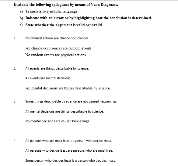 Evaluate the following syllogisms by means of Venn | Chegg.com