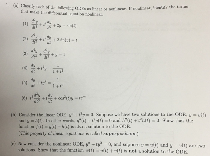 Solved Classify each of the following ODEs as linear or | Chegg.com