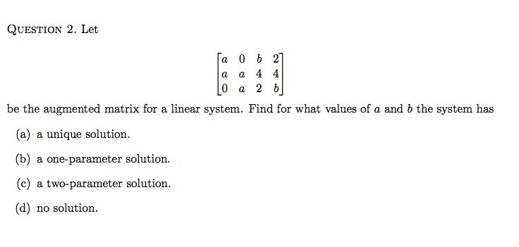 Solved Let be the augmented matrix for a linear system. | Chegg.com
