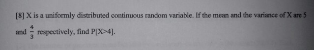Solved X is a uniformly distributed continuous random | Chegg.com