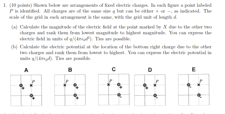 Solved Shown below are arrangements of fixed electric | Chegg.com