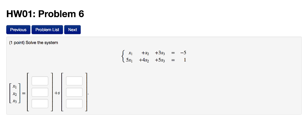 Solved HW01: Problem 6 Previous Problem List Next (1 point) | Chegg.com