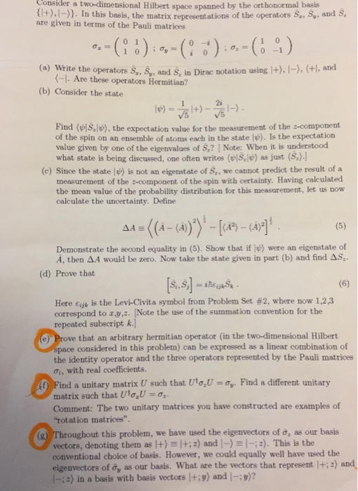 Solved Consider a two-dimensional Hilbert space spanned by | Chegg.com