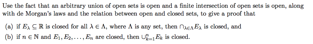 Solved Use the fact that an arbitrary union of open sets is | Chegg.com