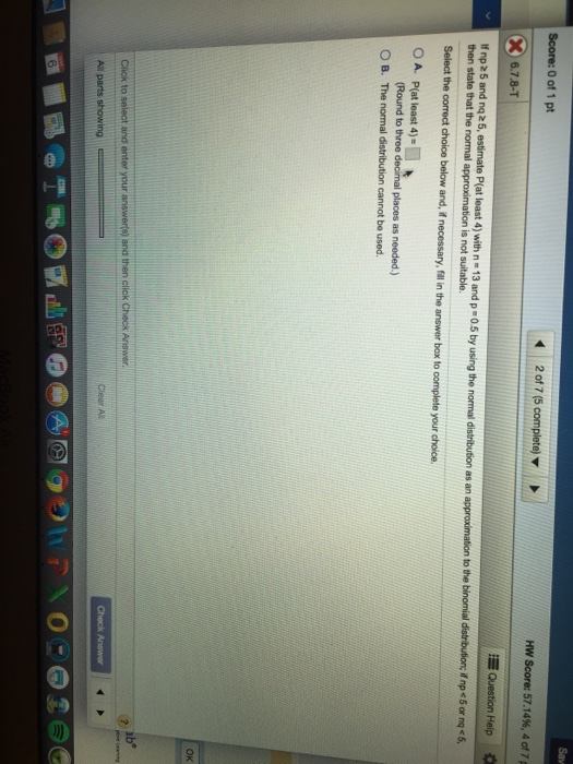 Solved If np. 5 and nq > 5, estimate P(at least 4)with n = | Chegg.com