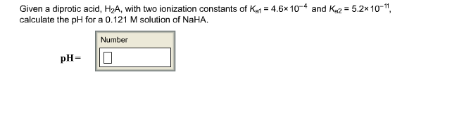 Solved Given a diprotic acid, H2A, with two ionization | Chegg.com