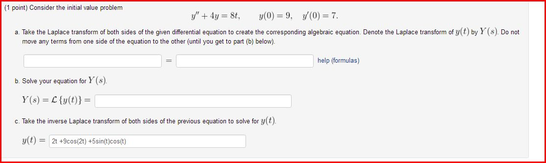 Solved Consider the initial value problem y" + 4y = 8t, | Chegg.com