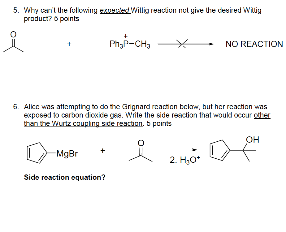Solved Why can't the following expected Wittig reaction not | Chegg.com