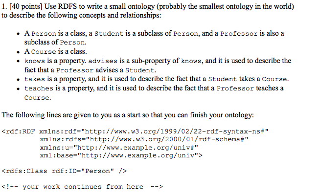 Solved Use RDFS to write a small ontology (probably the | Chegg.com