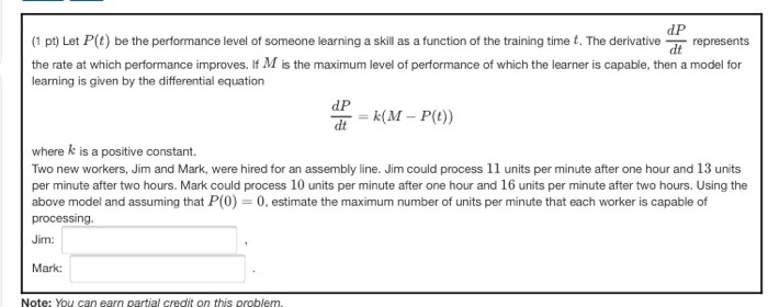 Solved Let P(t) be the performance level of someone learning | Chegg.com