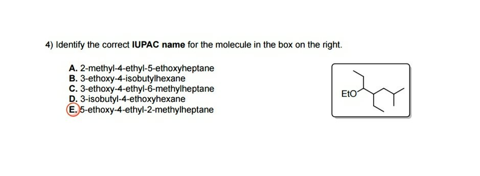 Solved 4) Identify the correct IUPAC name for the molecule | Chegg.com
