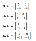 Solved Determine the Lower Triangular matrix L in an | Chegg.com
