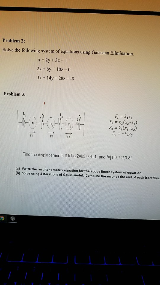 Solved Problem 2: Solve the following system of equations | Chegg.com