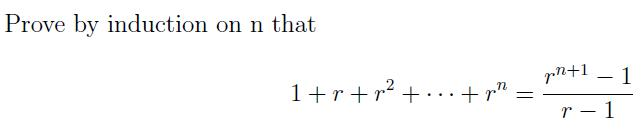 Solved Prove induction on n that 1+r+r2+....rn=rn+1-1/r-1 | Chegg.com