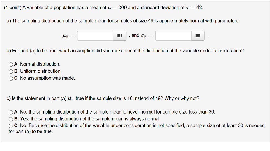 Solved A variable of a population has a mean of mu = 200 and | Chegg.com