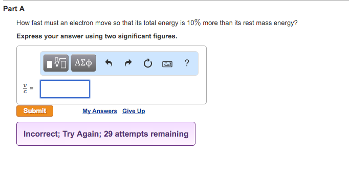 Solved How fast must an electron move so that its total | Chegg.com