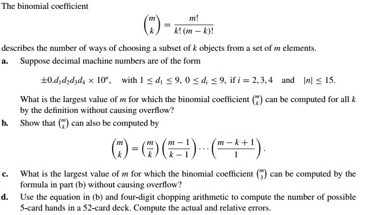 Solved The binomial coefficient (m k) = m!/k!(m - k)! | Chegg.com