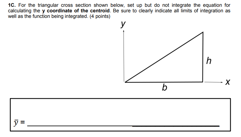 Solved 1C. For the triangular cross section shown below, set | Chegg.com