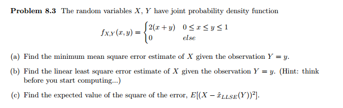 Solved The random variables X, Y have joint probability | Chegg.com