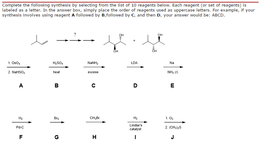 Solved Complete the following synthesis by selecting from | Chegg.com