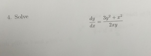 Solved 4. Solve dy 3y2 +2 dx 2xy | Chegg.com